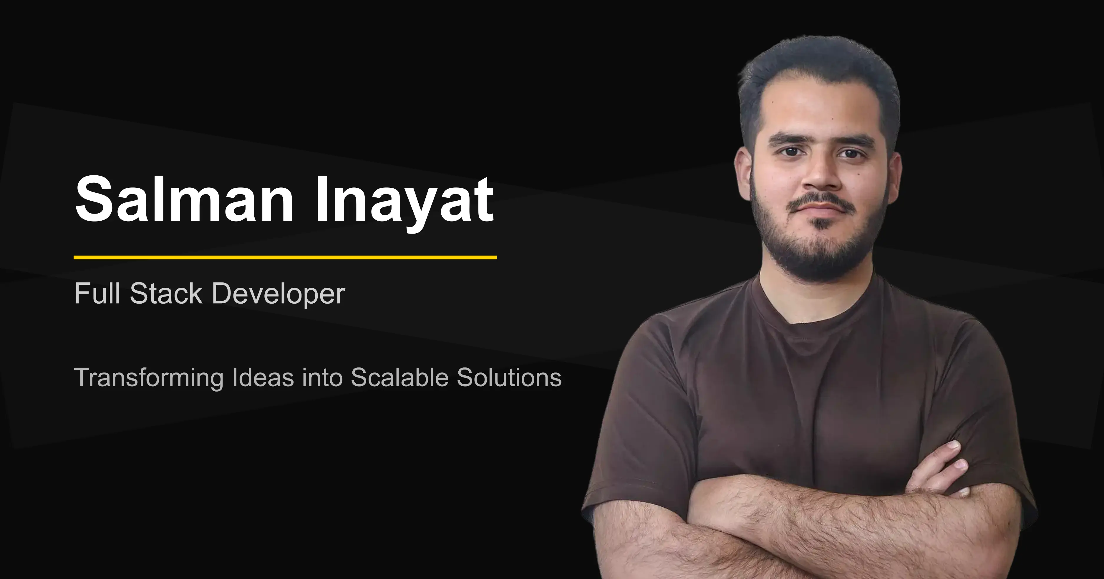 Salman Inayat | Full Stack Developer Building Scalable Web Apps